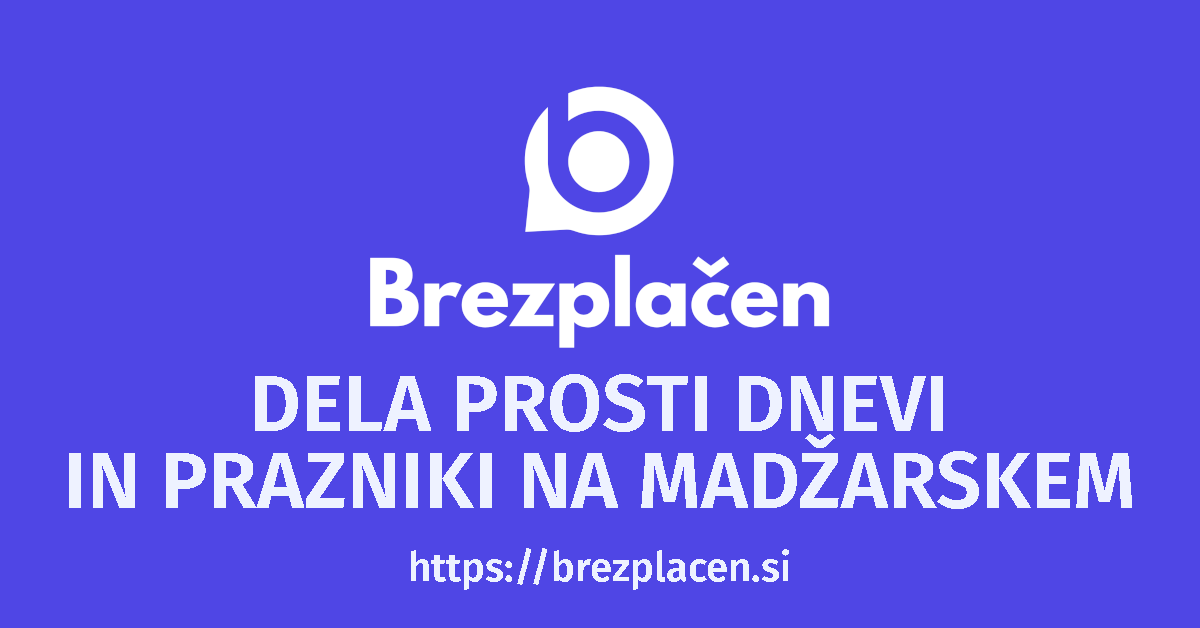 Dela prosti dnevi in prazniki na Madžarskem 2026 - Brezplačen